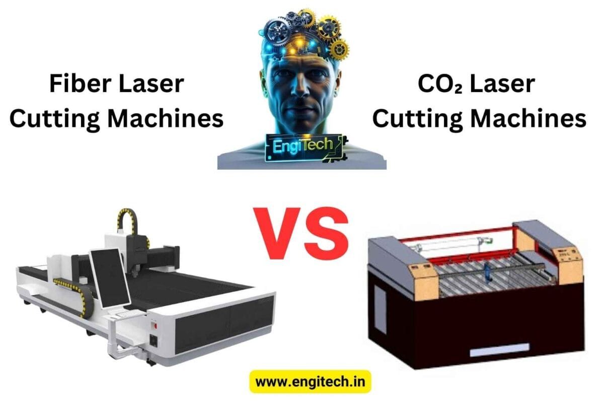 Fiber Laser Cutting Machines Vs CO₂ Laser - EngiTech